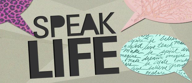 Speak Life | 1Africa